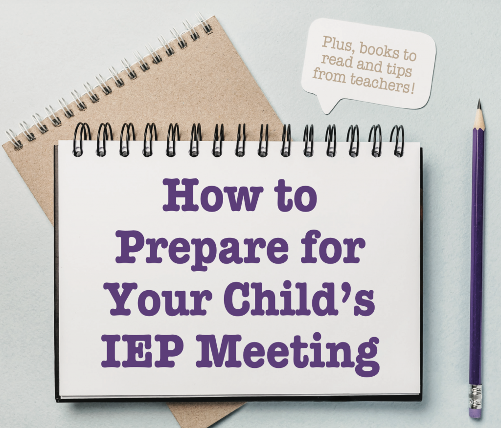 How to Prepare for Your Child’s IEP Meeting – CCParent